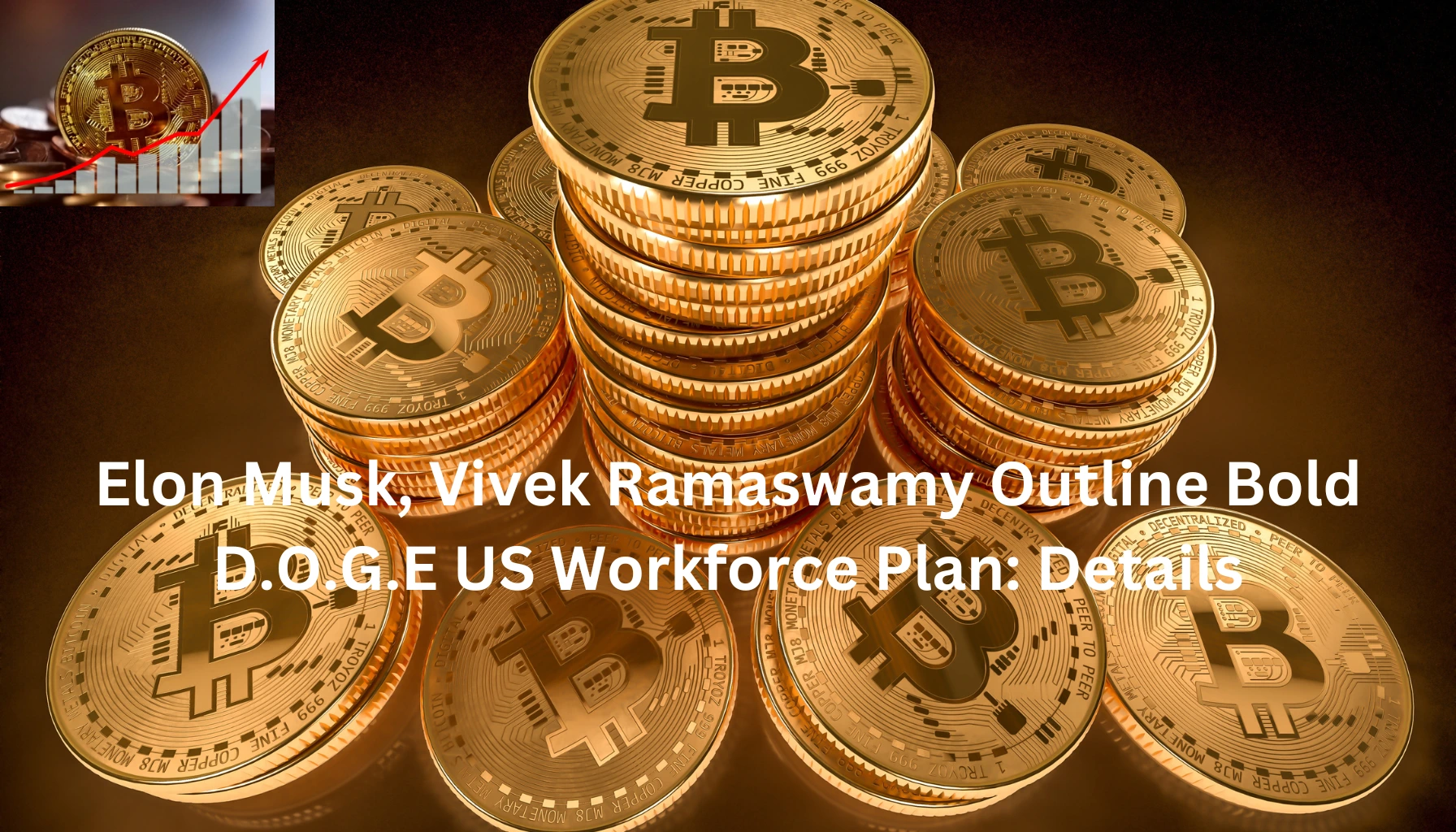Elon Musk, Vivek Ramaswamy Outline Bold D.O.G.E US Workforce Plan ... Elon Musk, Vivek Ramaswamy Outline Bold D.O.G.E US Workforce Plan ...